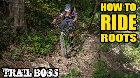 A Beginners Guide to Riding Roots | Trail Boss How-To